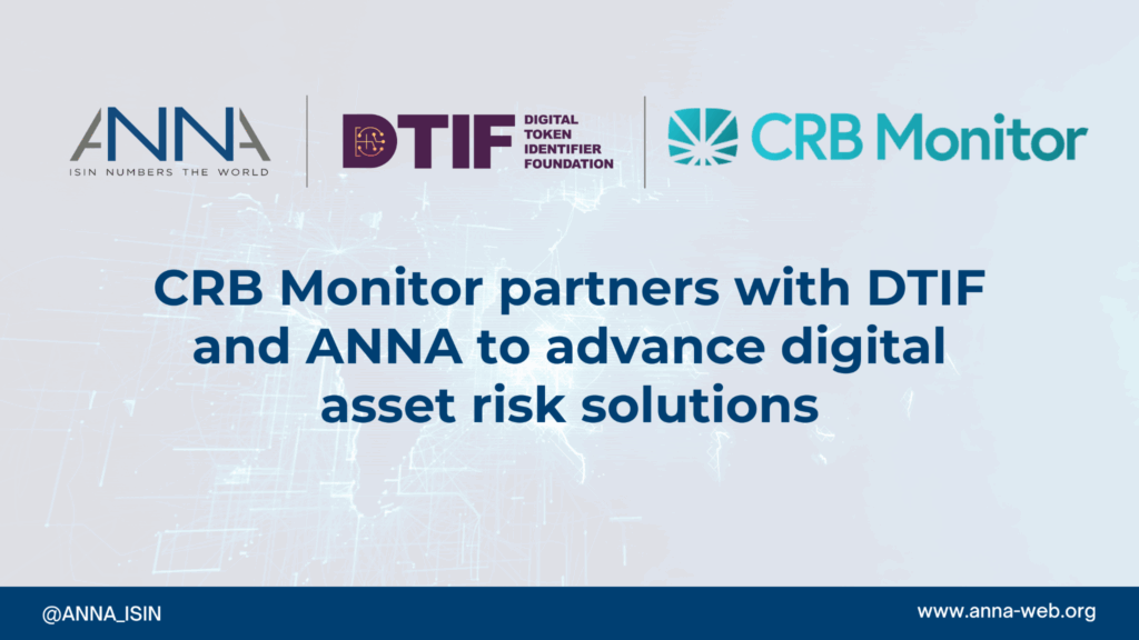CRB Monitor Partners with DTIF and ANNA to Advance Digital Asset Risk Solutions - ANNA